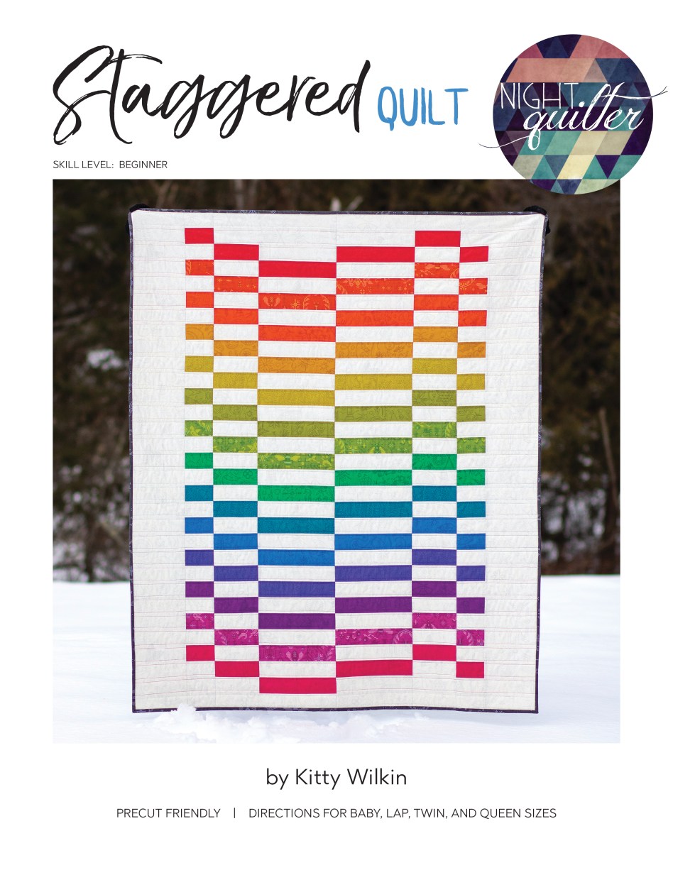Staggered Quilt Pattern Release! | Night Quilter